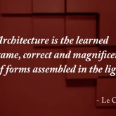 6 Eloquent Quotes About the Art of Architecture - modlar.com