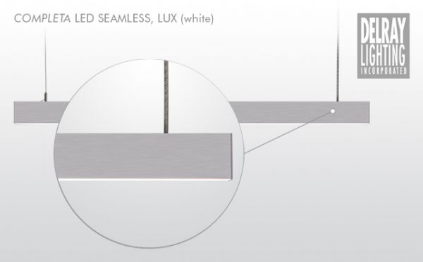 Completa LED Seamless, Lux by Delray Lighting - modlar.com